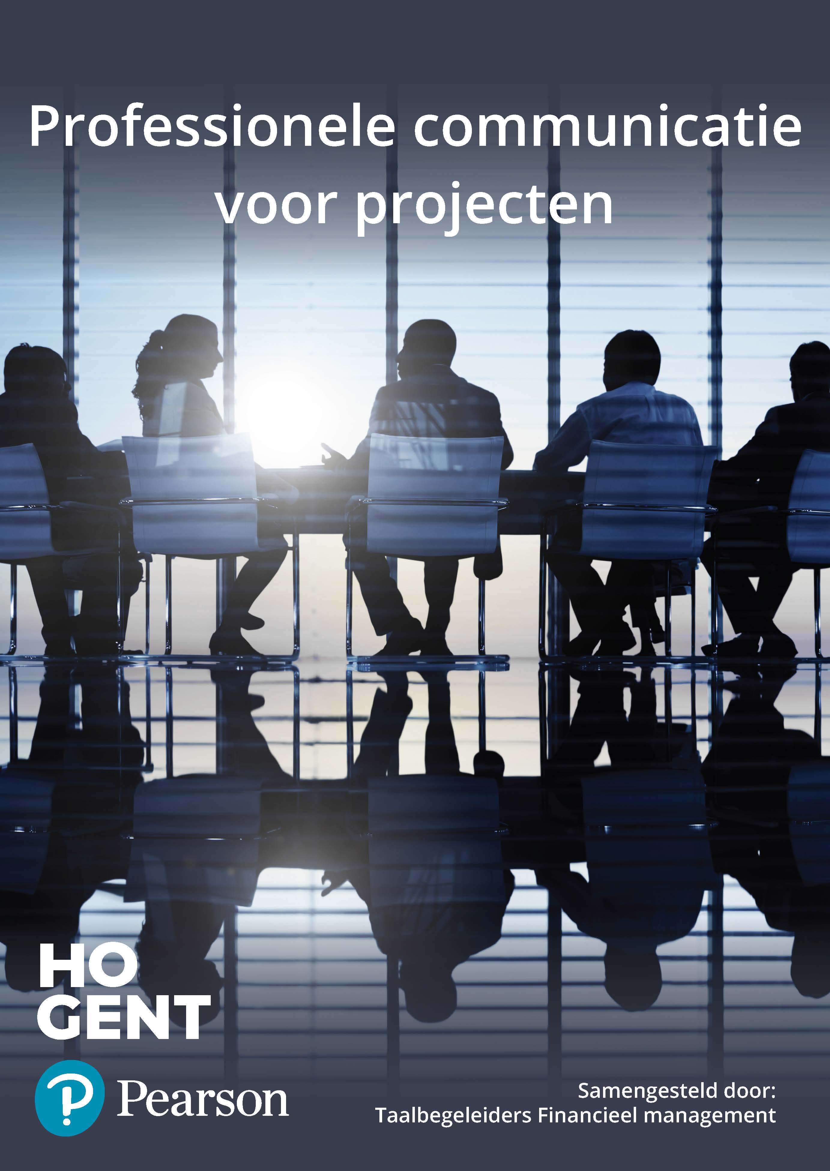 Custom - Professionele communicatie voor projecten - Hogeschool Gent, Taalbegeleiders Financieel ...